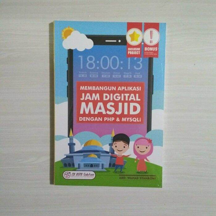 Membangun Aplikasi Jam Digital Masjid dengan PHP dan MySQLi | Lazada ... Membangun Aplikasi Jam Digital Masjid dengan PHP dan MySQLi | Lazada ...