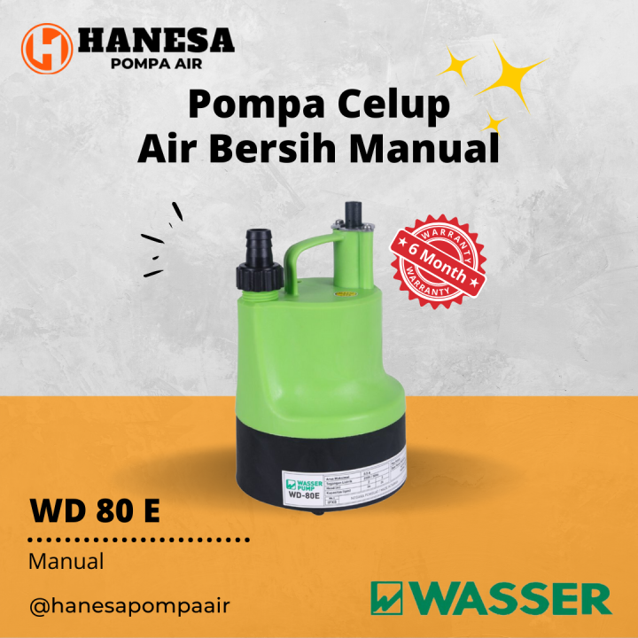 Wasser WD 80 E Pompa Celup Air Bersih Non Otomatis | Lazada Indonesia