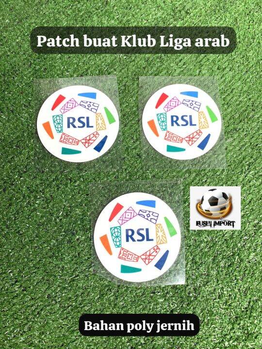 PASANG PATCH RSL Liga Arab 2023 2024 TERBARU | Lazada Indonesia
