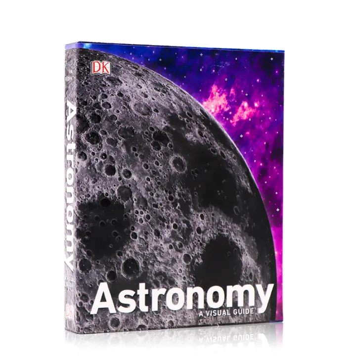 DK encyclopedia astronomy visual guide astronomy a visual guide English ...
