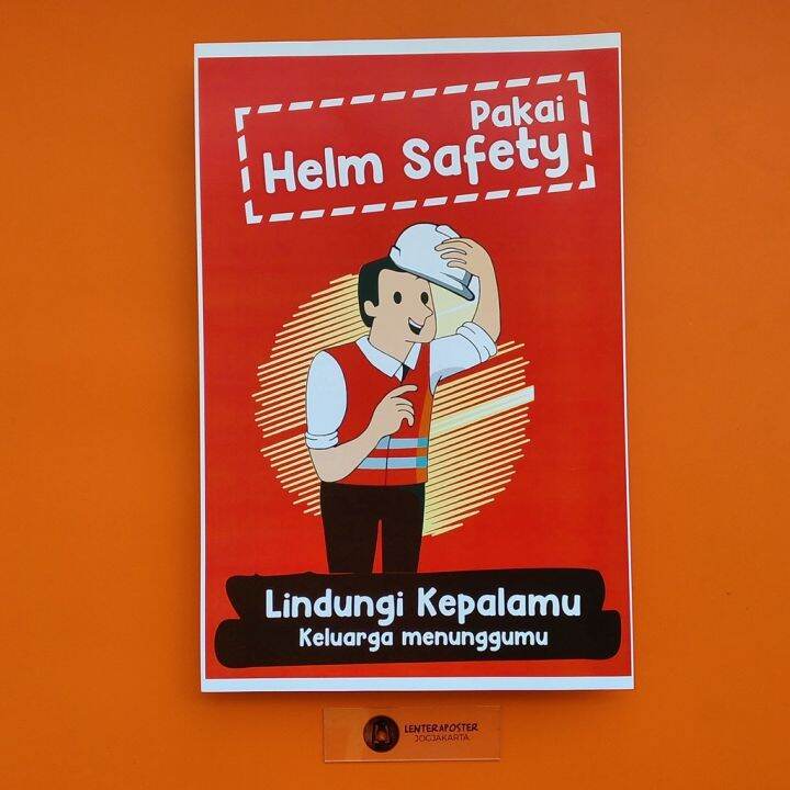 Poster Pakai Helm Safety, Poster keselamatan Pekerja, Poster Keselamatn ...