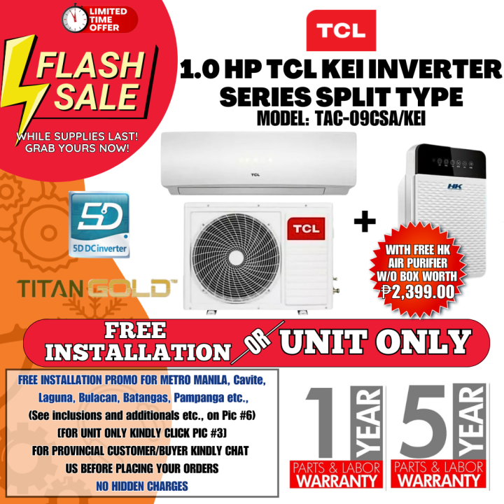 4HMC TCL 1.0 HP CSA/KEI-SERIES SPLIT WALL MOUNTED TYPE INVERTER AIRCON ...
