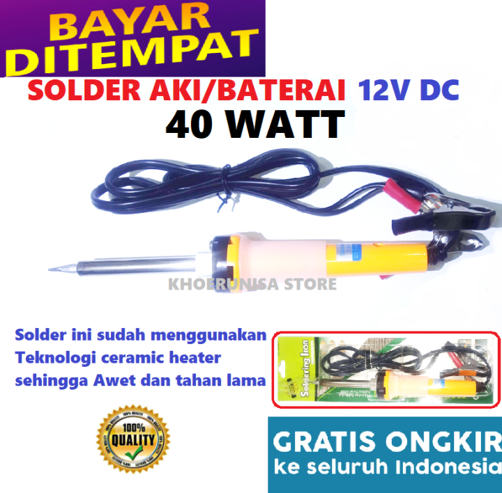 SOLDER DC 12V 40 WATT SUPER PANAS -AKI /BATERAI 12V | Lazada Indonesia