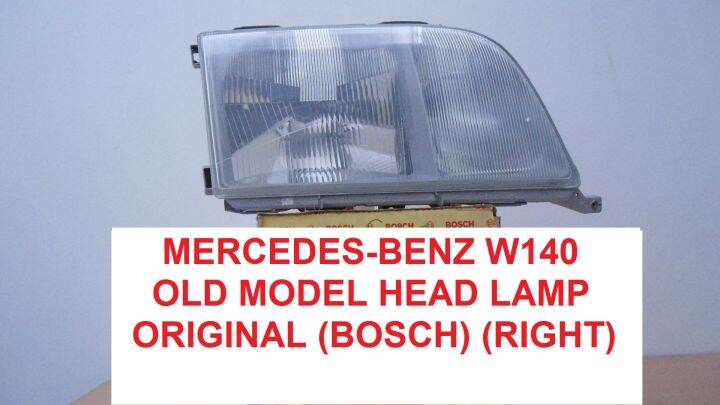 MERCEDES-BENZ W140 HEAD LAMP ORIGINAL (BOSCH) (RIGHT) | Lazada