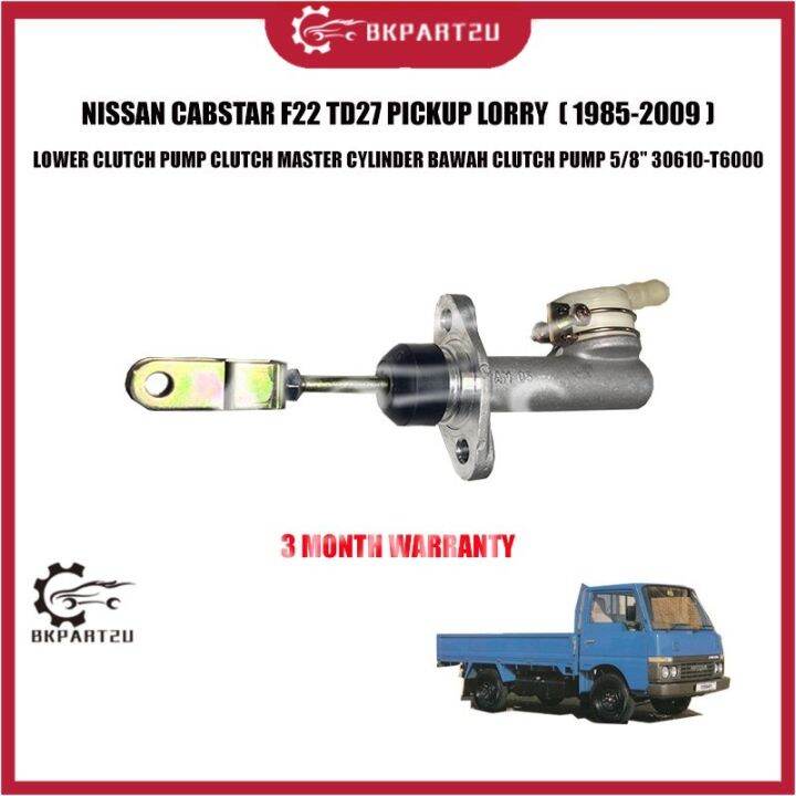 NISSAN CABSTAR F22 TD27 PICKUP LORRY LOWER CLUTCH PUMP CLUTCH MASTER ...