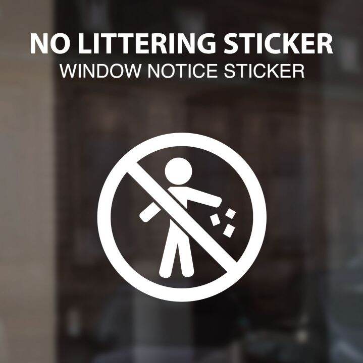 [Sticker] No Littering Sticker - Window Decal / Shop / Store / Office ...