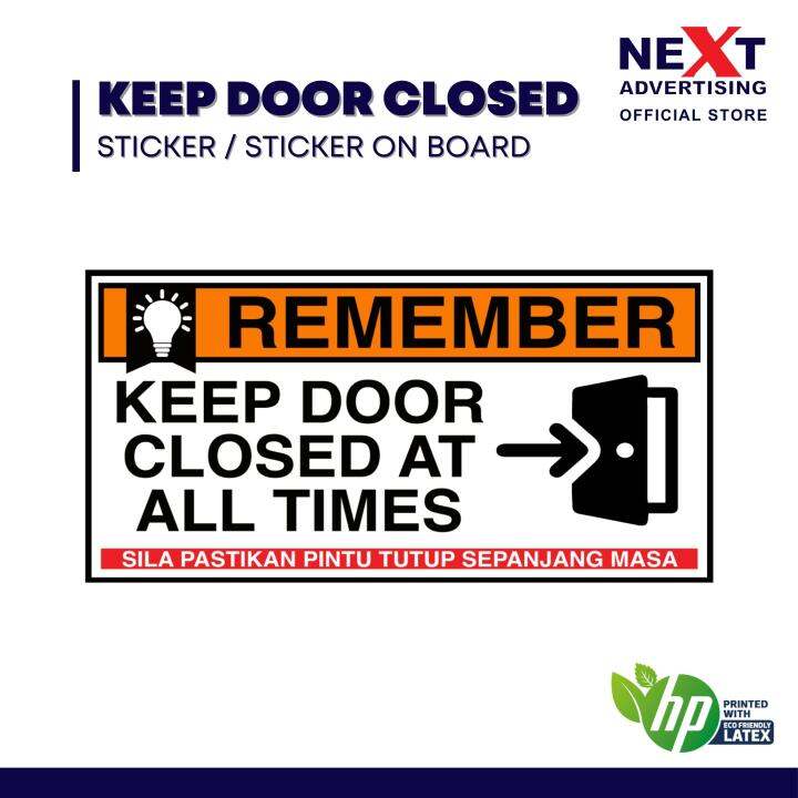 Keep Door Closed Sign | Sticker or Sticker on Board | Lazada