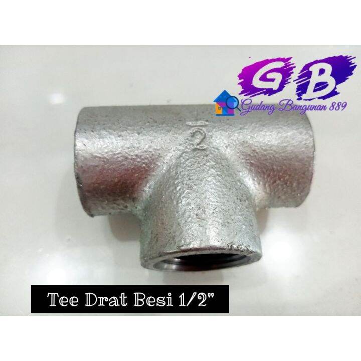 TEE BESI DRAT DALAM 1/2"/ SAMBUNGAN T BESI 1/2 INCI | Lazada Indonesia