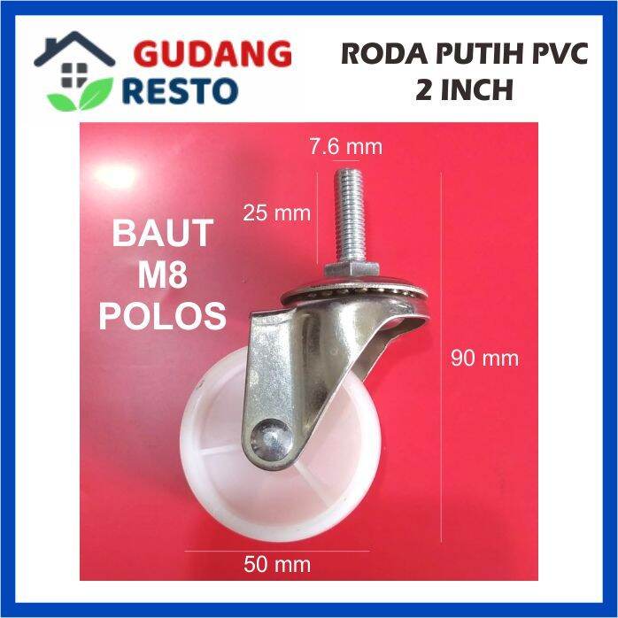 RODA PUTIH CASTER HIDUP CASTOR PVC PLASTIK BAUT 2" / 2 INCH TROLI KERETA DORONG KASTOR GELEDEKAN ...