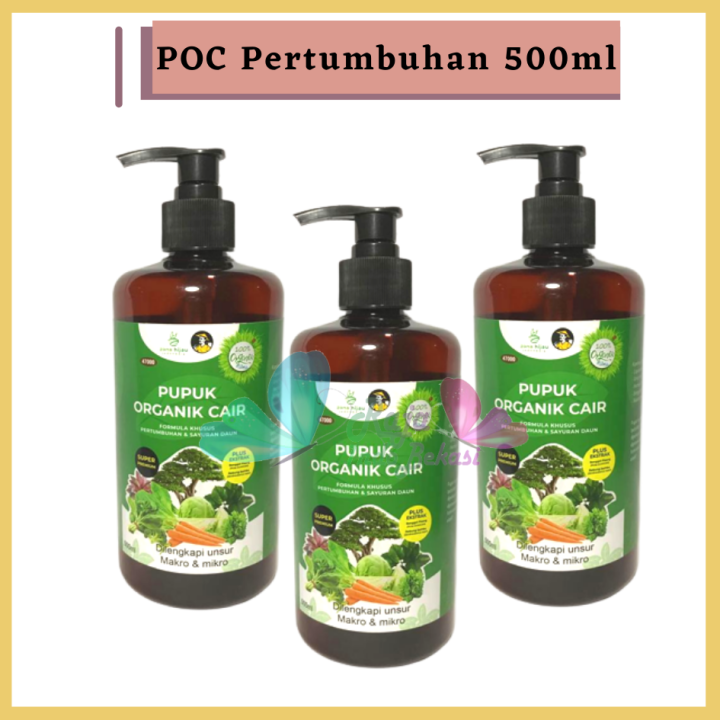POC - Pupuk Organik Cair Tanaman Daun/Sayur 500ml ZHI Kemasan POC ...