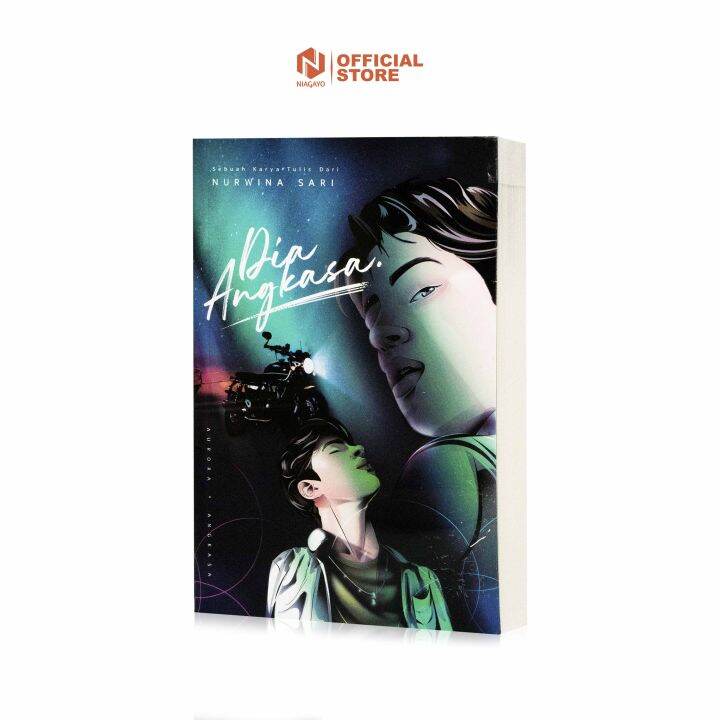 Buku Novel Remaja Dia Angkasa / Sebuah Karya Tulis Dari Nurwina Sari ...