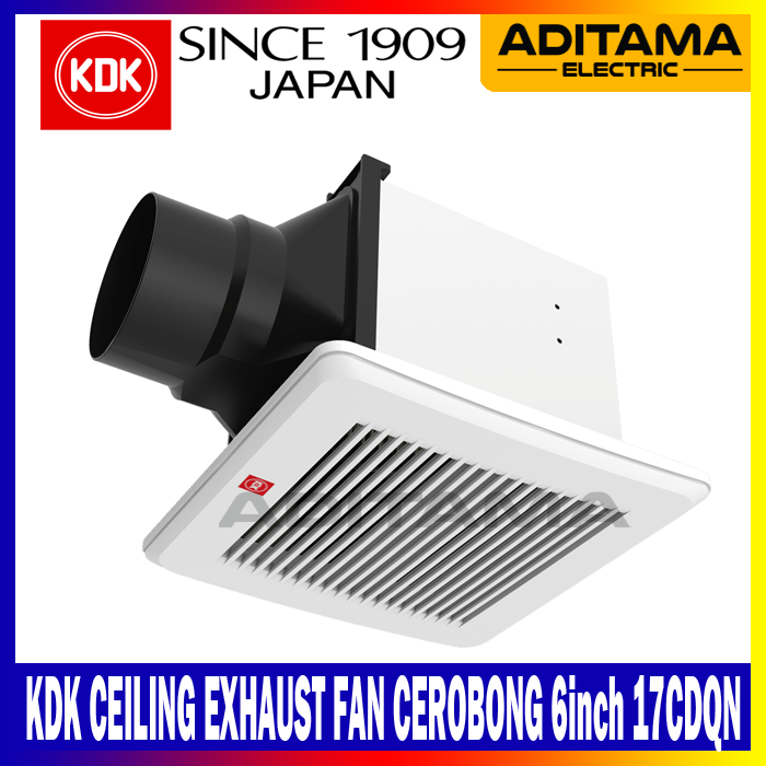KDK CEILING EXHAUST FAN SIROCCO CEROBONG 6inch 17CDQN 17-CDQN | Lazada ...