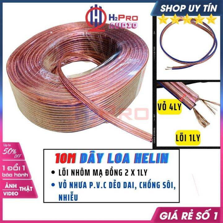 10M Dây Loa Chống Nhiễu Helin Mác 200 Cao Cấp Lõi 1Ly-Vỏ Pvc, Dây Âm ...