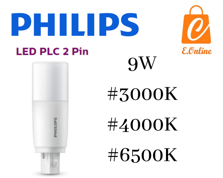 PHILIPS LED PLC 9W 2PIN (3000K / 4000K / 6500K) | Lazada