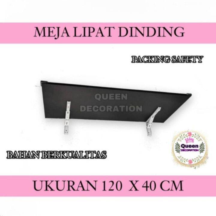 meja lipat dinding ambalan termasuk bracket 120 x 40 cm aesthetic meja ...