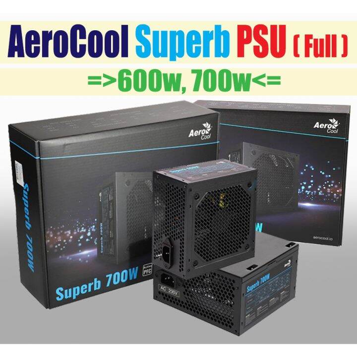 AeroCool Superb 700w , 600w - PSU(Full) | Lazada.co.th