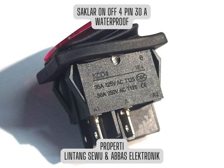 saklar sakelar on off 4 kaki anti air 30 amper switch swit on off 4 pin ...