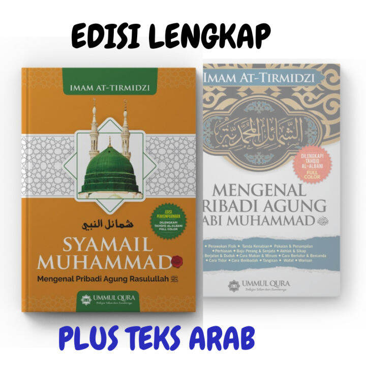 Buku Syamail Muhammad SAW - Mengenal Pribadi Agung Ummul Qura Hard ...