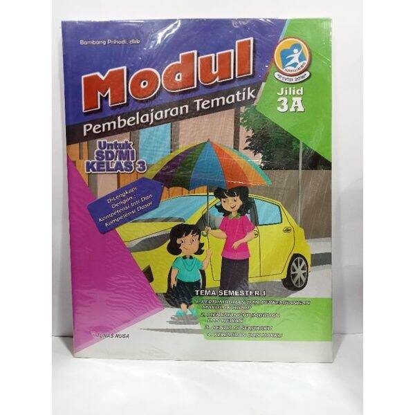 BUKU MODUL PEMBELAJARAN TEMATIK UNTUK SD KELAS 3 JILID 3A | Lazada ...