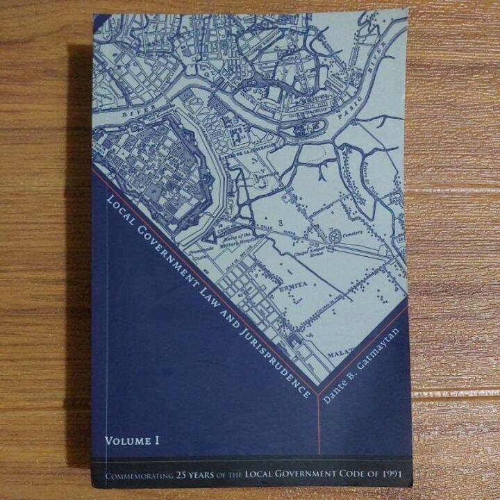 New LOCAL GOVERNMENT LAW AND JURISPRUDENCE VOLUME I DANTE B. GATMAYTAN | Lazada PH