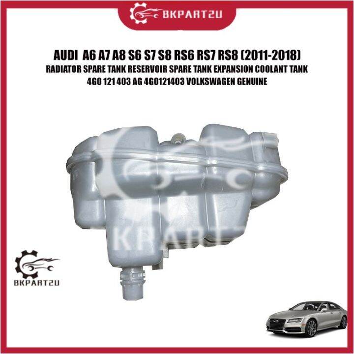 AUDI A6 A7 A8 S6 S7 S8 RS6 RS7 RS8 (2011-2018) RADIATOR SPARE TANK ...