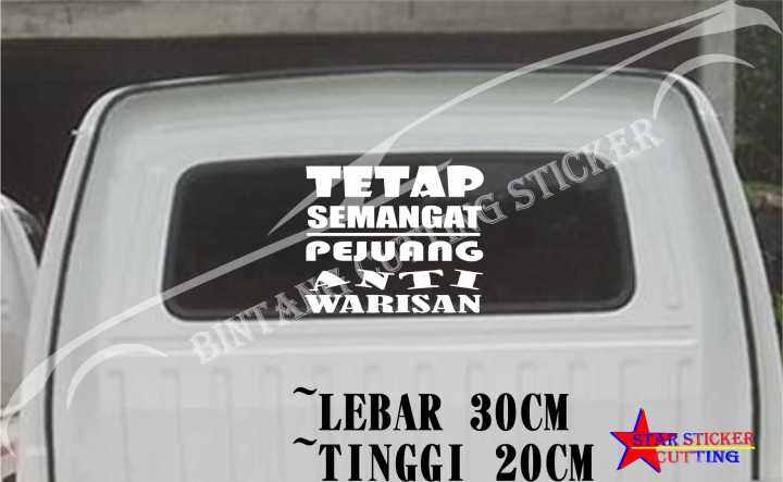 Stiker Pickup KATA TETAP SEMANGAT PEJUANG WARISAN Stiker Mobil Carry ...