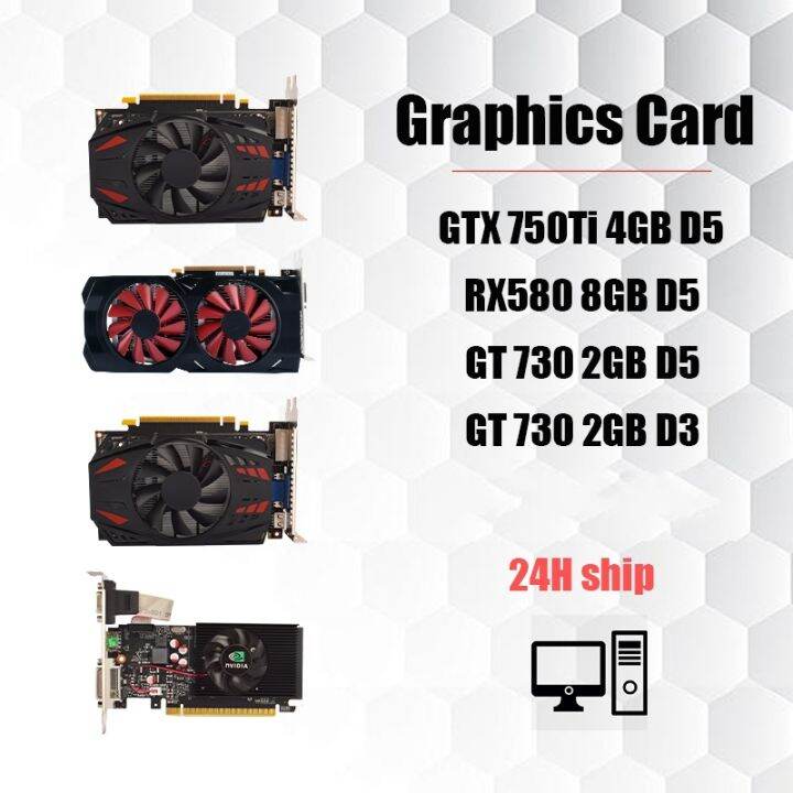 【Local 24H ship】 Graphics Card RX580GTX750tiGT730 GDDR5 256Bit Computer ...