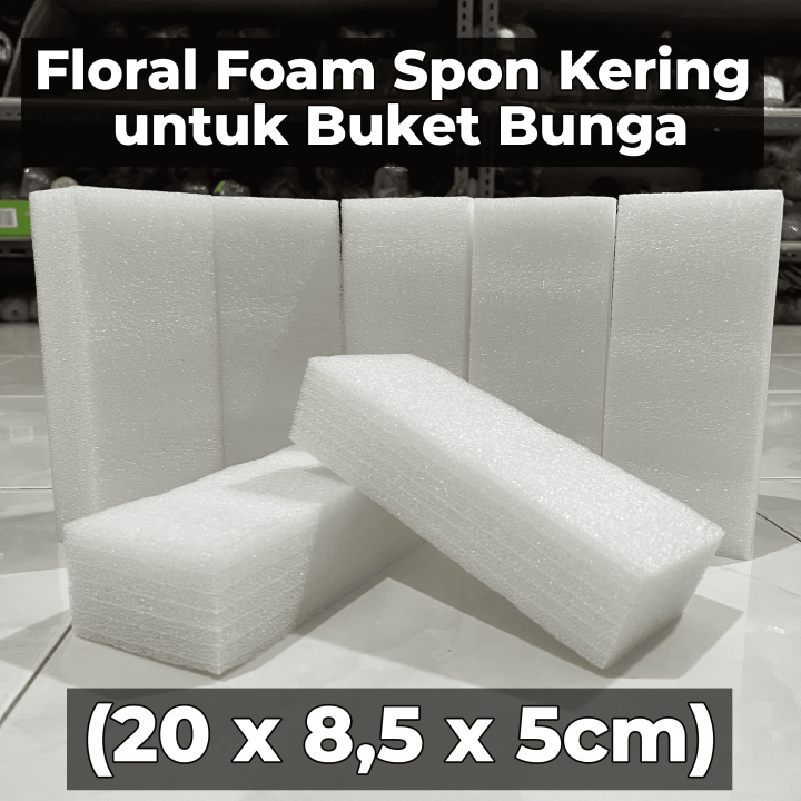 Floral Foam Spon / Busa untuk Buket Bunga (20 x 8.5 x 5cm) Gabus untuk ...