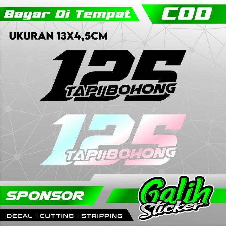Gs Sticker - Stiker 125 Tapi Bohong - Sticker Ti,bul 125 Tapi Boong - Sticker Racing | Lazada ...