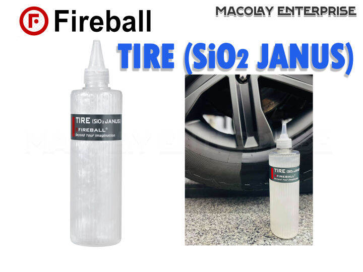 Fireball Korea ®️ TIRE SiO2 JANUS 500ml MacoLAy Enterprise | Lazada PH