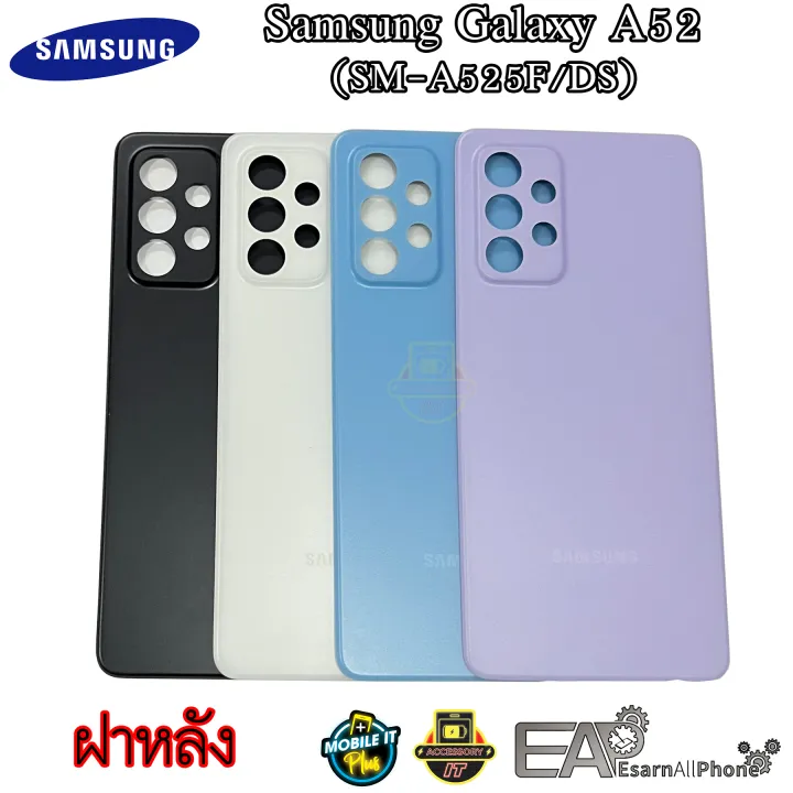 ฝาหลัง Samsung Galaxy A52 (SM-A525F/DS) | Lazada.co.th