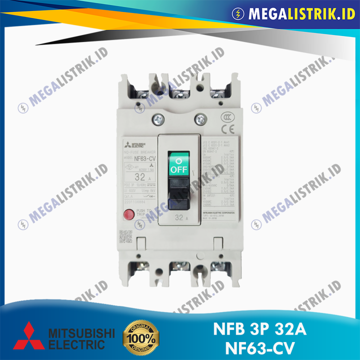 MITSUBISHI NFB 3P 32A / MCCB / NO FUSE BREAKER CIRCUIT LISTRIK NF63-CV 3 PHASE 32 AMPERE ...