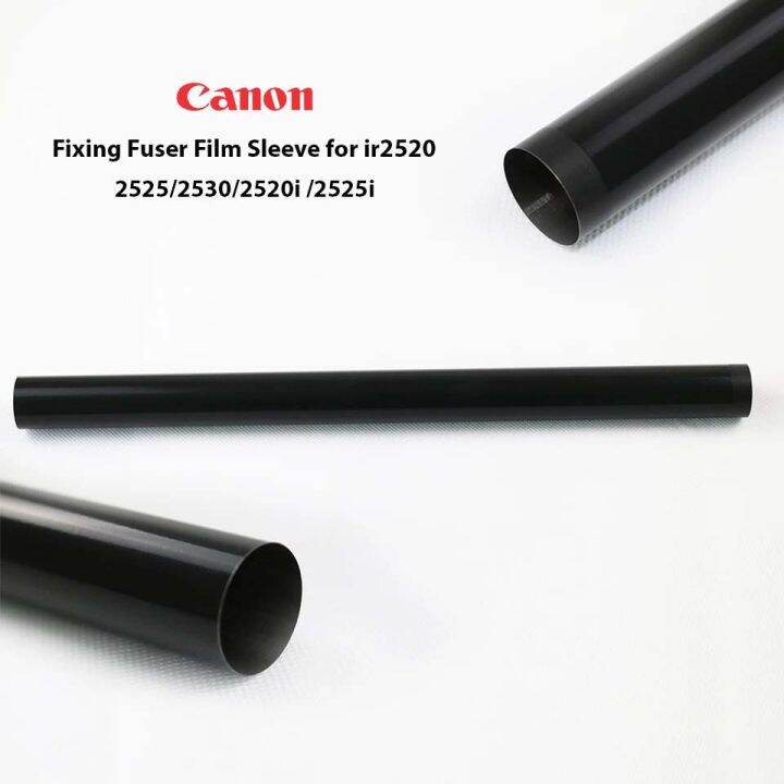 Fuser Film Sleeve for Canon ir2520 2525 2530 | Lazada PH