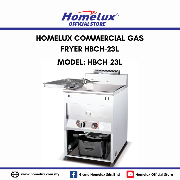 HOMELUX COMMERCIAL GAS FRYER HBCH-23L | Lazada