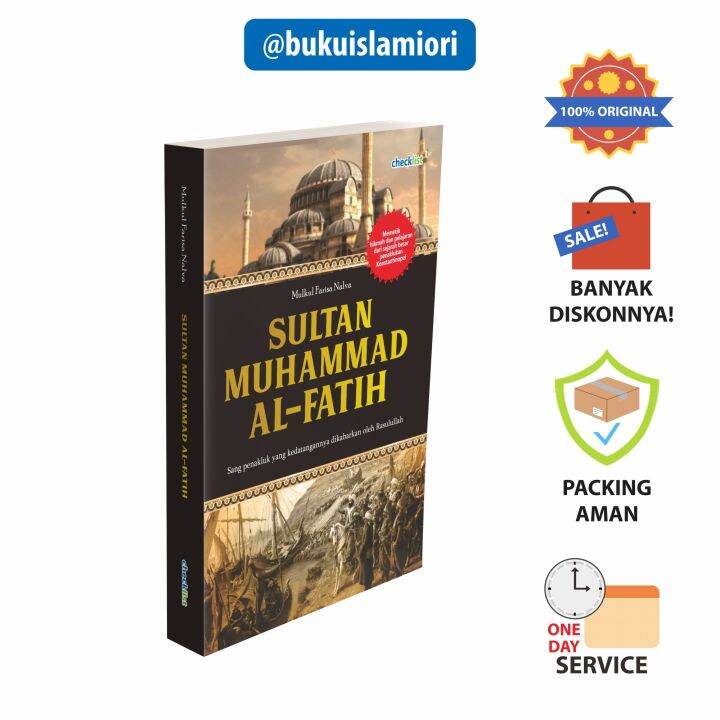 Buku Sejarah Islam Sultan Muhammad Al-Fatih | Lazada Indonesia