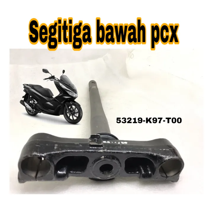 segitiga bawah pcx150 K97 53219-K97-T00 original orisinil | Lazada Indonesia