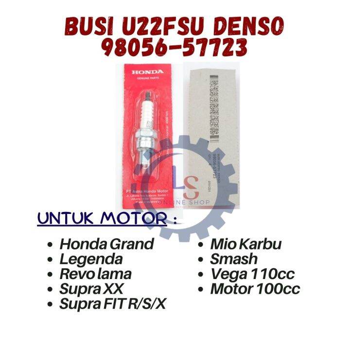 Busi U22FSU Denso Honda Grand / Revo / Supra / Legenda / Mio / Vega ...