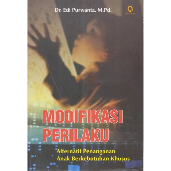 Buku Modifikasi Perilaku Alternatif Penanganan Anak Berkebutuhan Khusus ... Buku Modifikasi Perilaku Alternatif Penanganan Anak Berkebutuhan Khusus ...