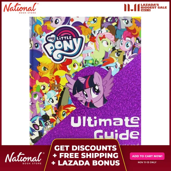 My Little Pony The Ultimate Guide All The Fun Facts And Magic Of My ...