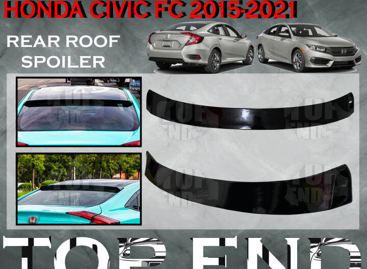 HONDA CIVIC FC FK7 2015-2021 SPORT LOOK REAR ROOF SPOILER GLASS SPOILER ...