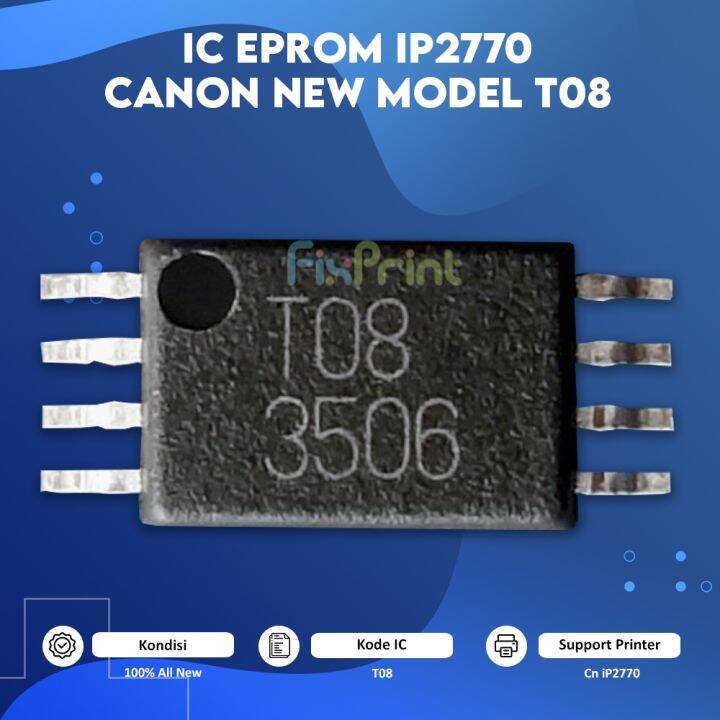 IC Eprom Board Canon E410 New Model T08, IC Eeprom Reset Canon E410, Resetter Printer Canon E410 ...