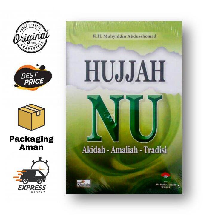 HUJJAH NU: Akidah-Amaliyah-Tradisi - KH. Muhyiddin Abdusshomad ...
