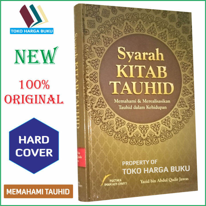 Syarah Kitab Tauhid - Penulis Yazid bin Abdul Qadir Jawas - Pustaka ...