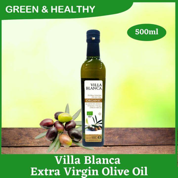 Villa Blanca Extra Virgin Olive Oil 有机橄榄油 | Lazada