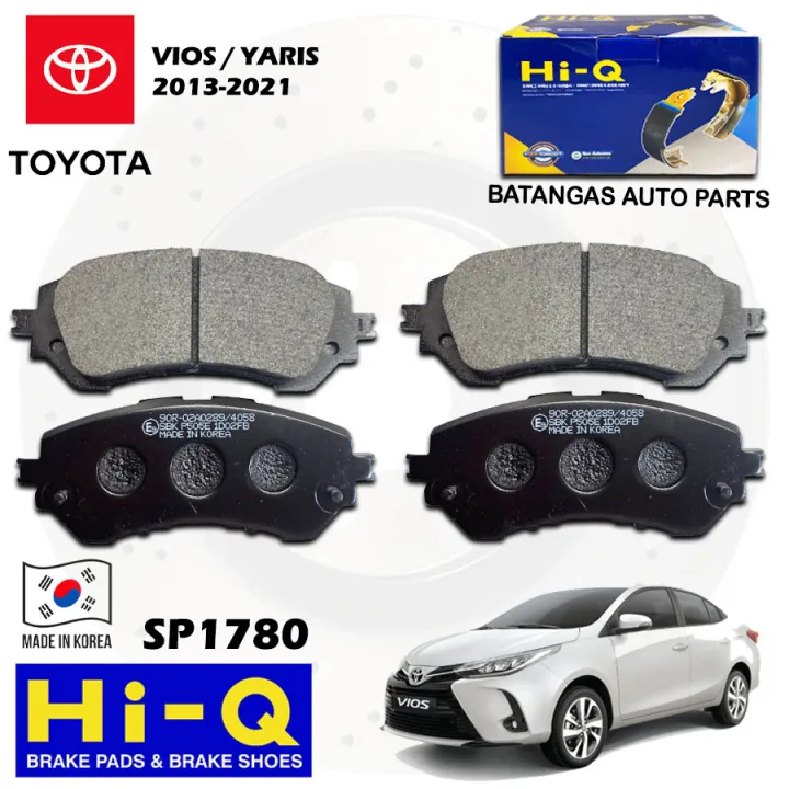 HI-Q FRONT BRAKE PAD TOYOTA VIOS / YARIS 2013-2021 4PCS 1780 | Lazada PH