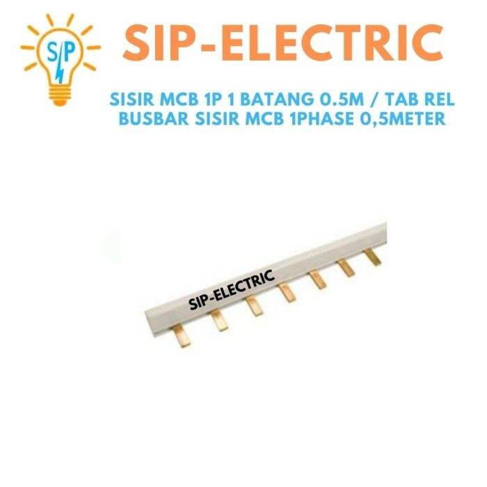 SISIR MCB 1P 1 BATANG 0.5M / TAB REL BUSBAR SISIR MCB 1PHASE 0,5METER ...