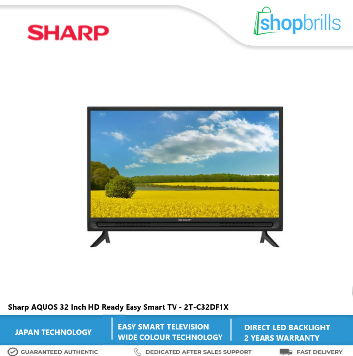 Sharp AQUOS 32 Inch HD Ready Easy Smart TV - 2T-C32DF1X (2 Years Warranty) | Lazada PH