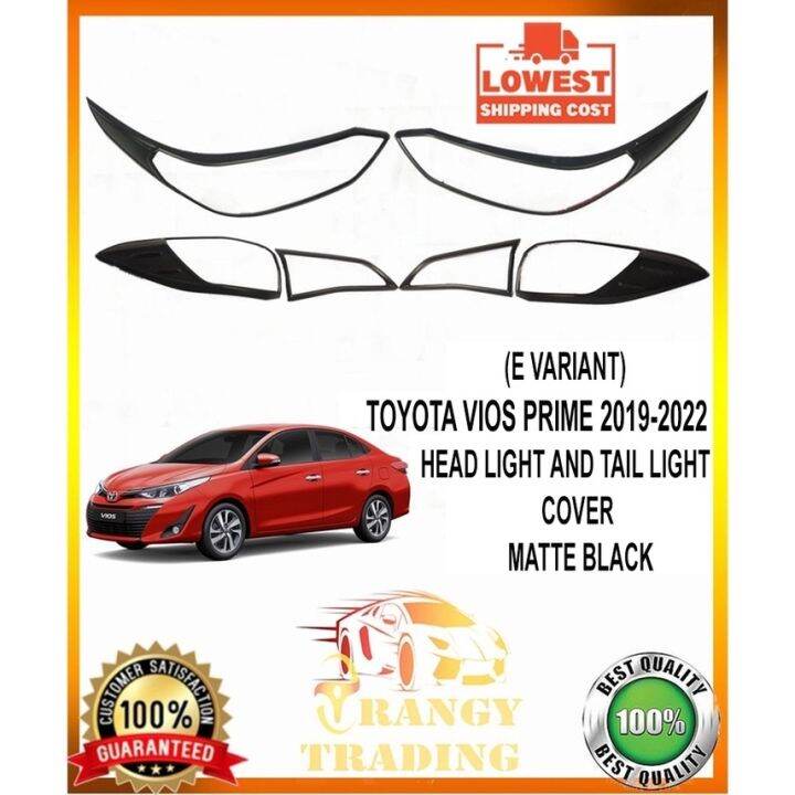 Toyota Vios 2019 to 2023 Prime Headlight and Taillight cover Matte ...