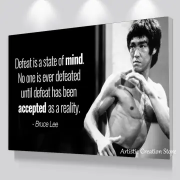 Bruce Lee Quotes Defeat Is A State Of Mind