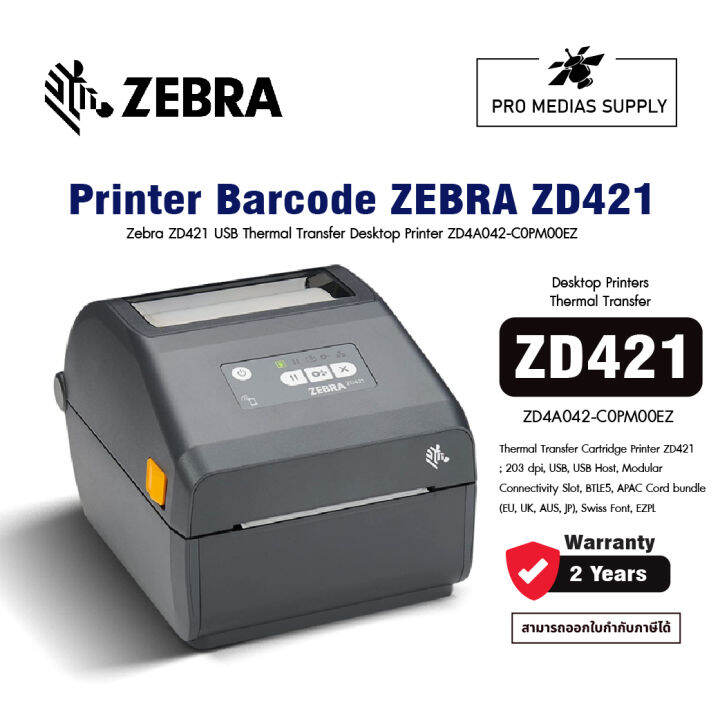 Zebra ZD421 USB Thermal Transfer Desktop Printer ZD4A042-C0PM00EZ | Lazada.co.th